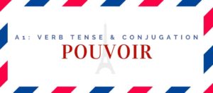 Pouvoir Conjugation In The Present Tense [+9 Examples & Quiz ...