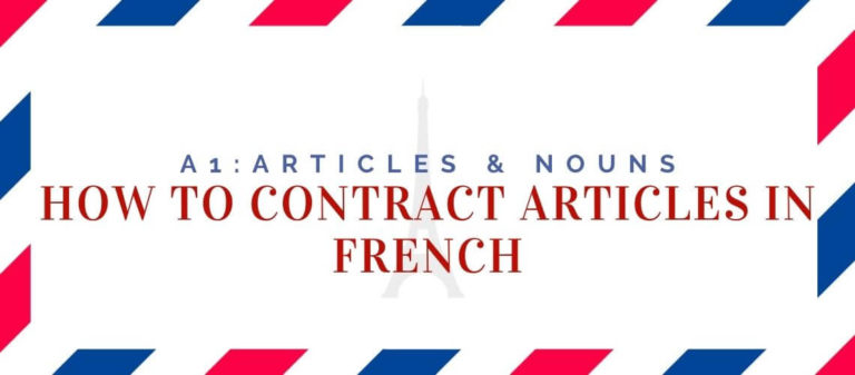 How To Contract Articles In French (au, Aux, Du, And Des) | Language Atlas